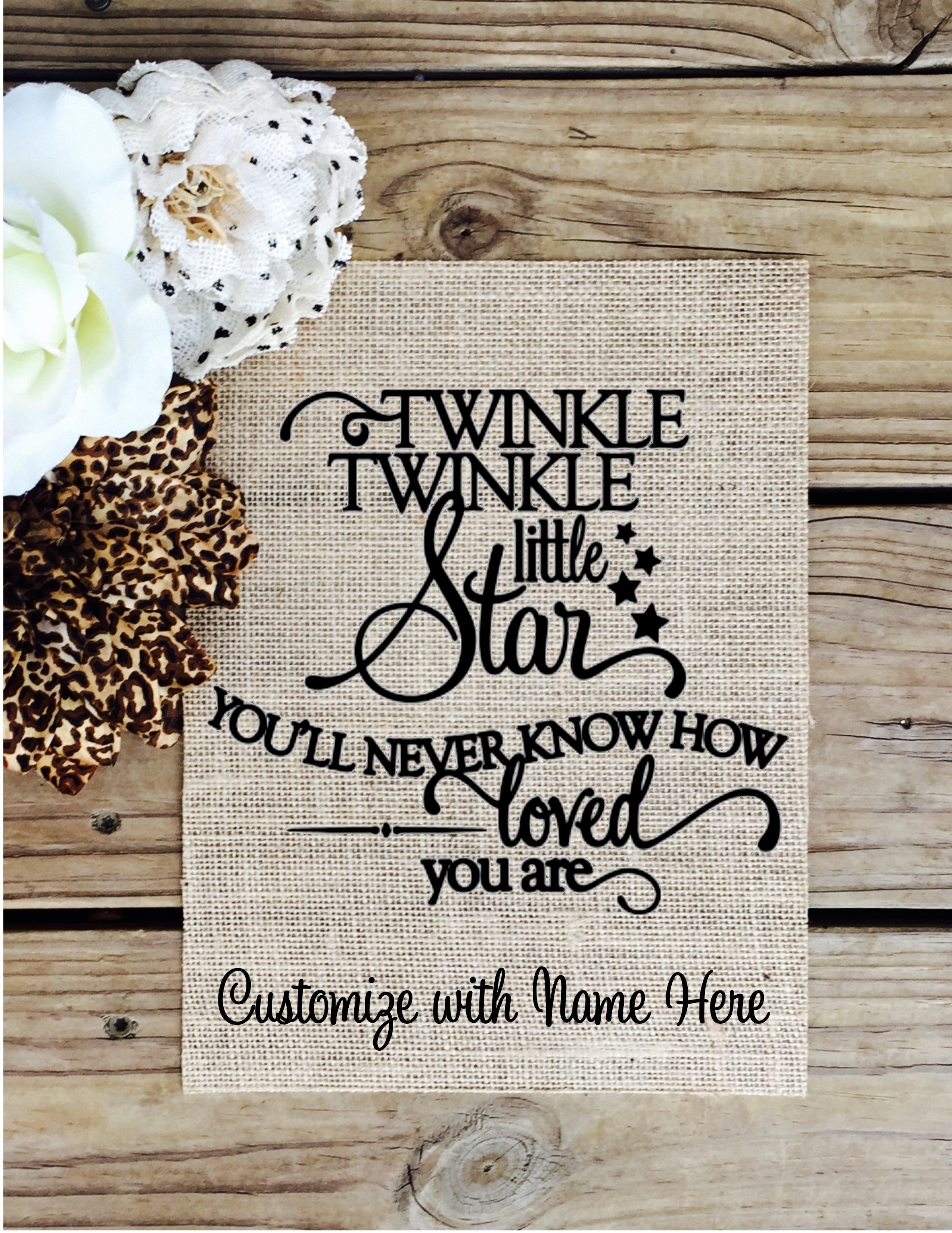 Twinkle Twinkle - Customized Burlap Sign – K and N Designs
